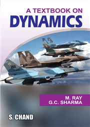 A Textbook on Dynamics By G C Sharma