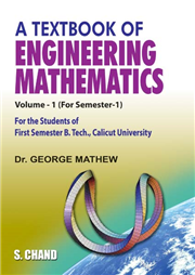 A Textbook of Engineering Mathematics (Vol. I) ... By Dr. George Mathew