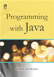 Programming with Java by Rohit Khurana