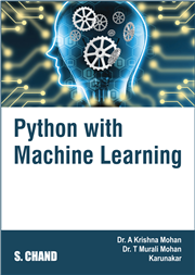 Python with Machine Learning by A. Krishna Mohan, T. Murali Mohan ...