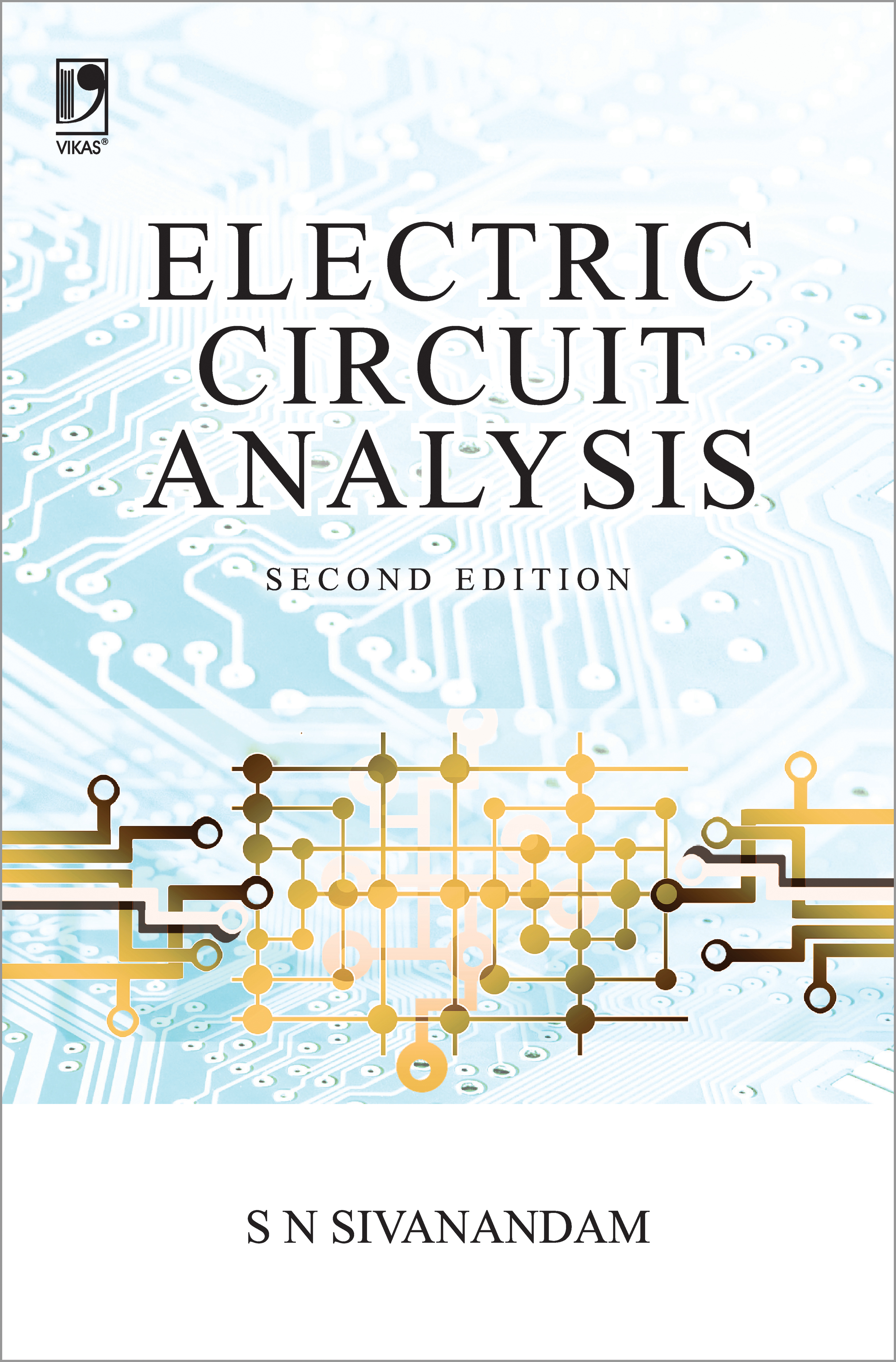 Electric Circuit Analysis Electric Circuit Analysis