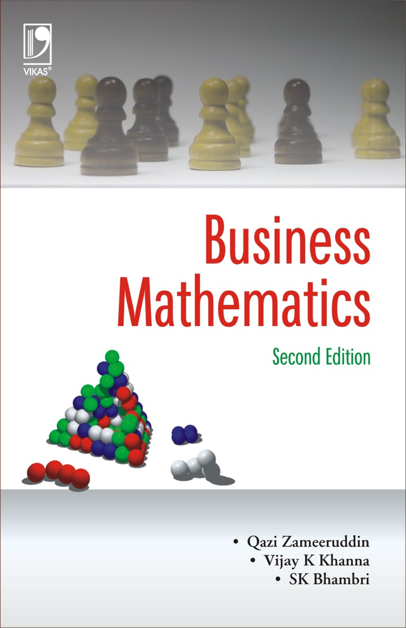 Business Mathematics 2e By Qazi Zameeruddin Vijay K Khanna S K Bhambri business-mathematics-2e-by-qazi-zameeruddin-vijay-k-khanna-s-k-bhambri