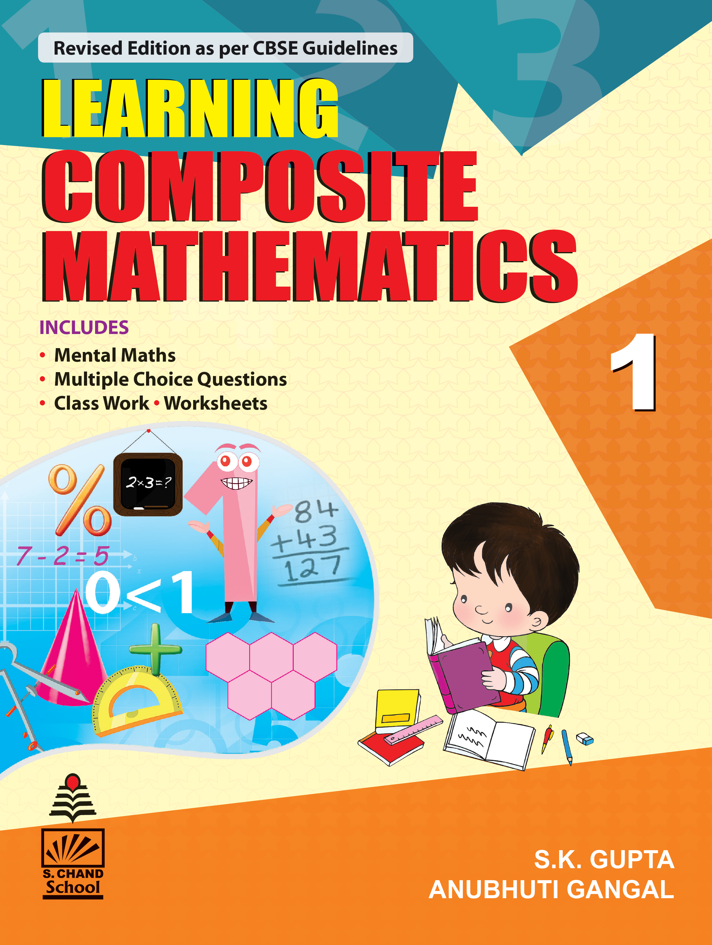Learning Composite Mathematics Book-1 By S. K. Gupta