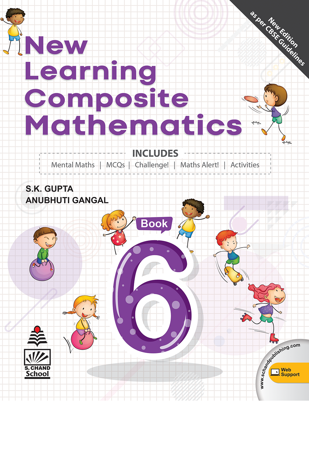 New Learning Composite Mathematics-6 By S.K. Gupta New Learning Composite Mathematics-6 By S.K. Gupta