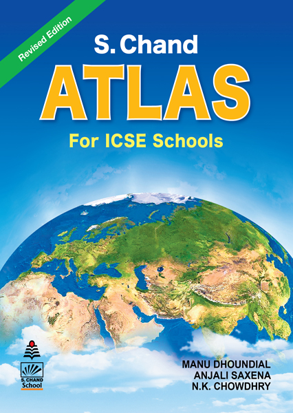 S. Chand’s Atlas For ICSE School By Anjali Saxena