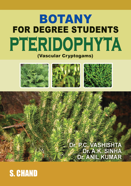 Botany for Degree Students-Pteridophyta By A K Sinha