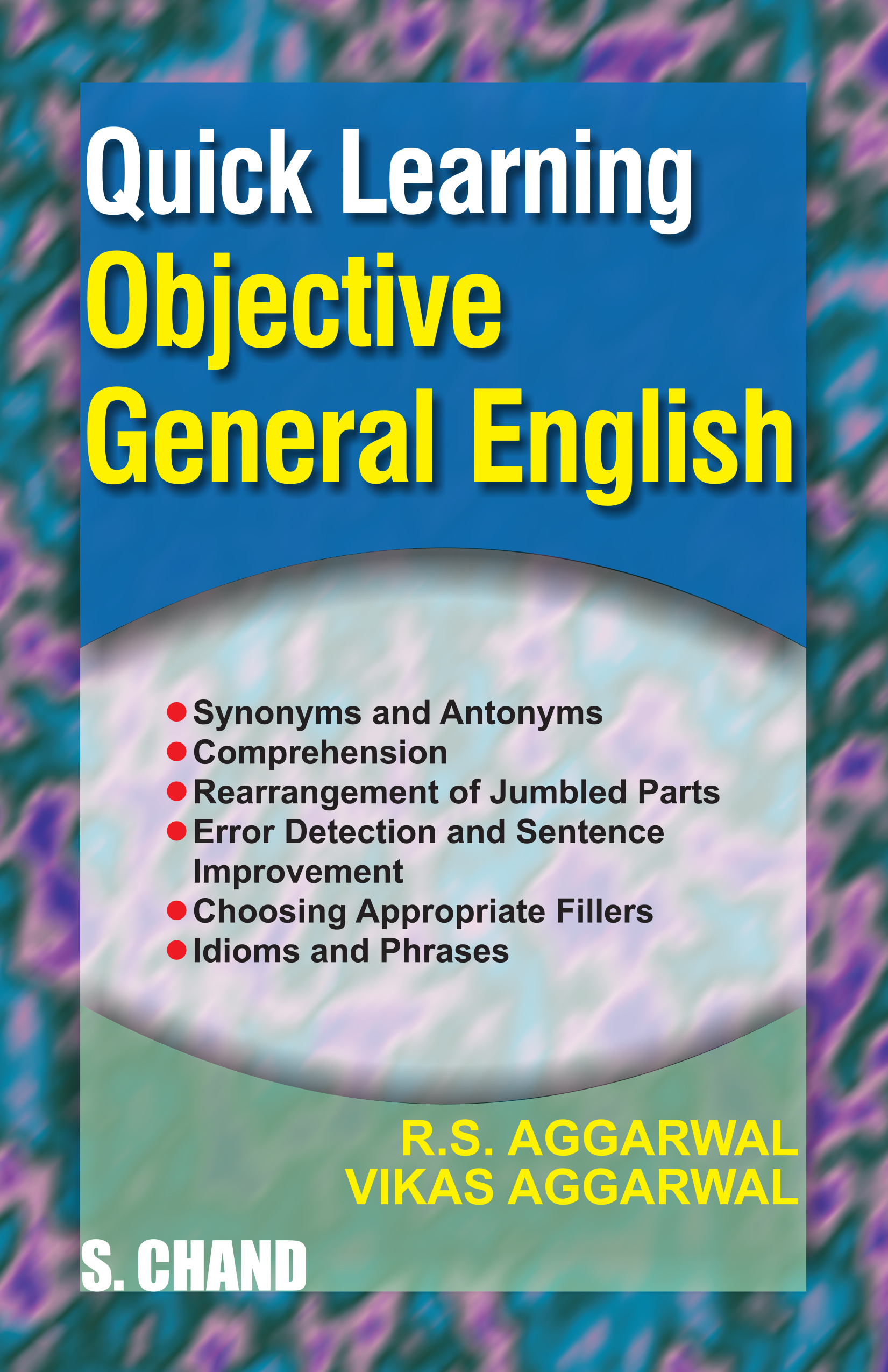 Quick Learning Objective General English by R S Aggarwal
