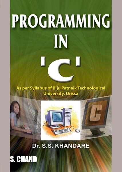 Programming in 'c' By Dr. S S Khandare