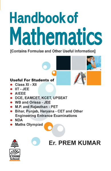 Handbook of Mathematics for Classes XI & XII By Er. Prem Kumar