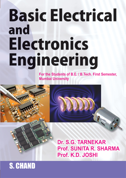 Basic Electrical and Electronics Engineering By Dr. S G Tarnekar Basic Electrical and Electronics Engineering By Dr. S G Tarnekar