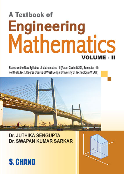 A Textbook of Engineering Mathematics (Vol. II) ... By Dr. Juthika Sengupta