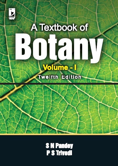 A TEXTBOOK OF BOTANY By PROF P.S. TRIVEDI