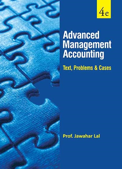 ADVANCED MANAGEMENT ACCOUNTING By Jawahar Lal | Buy online Lowest price ... ADVANCED MANAGEMENT ACCOUNTING By Jawahar Lal | Buy online Lowest price ...