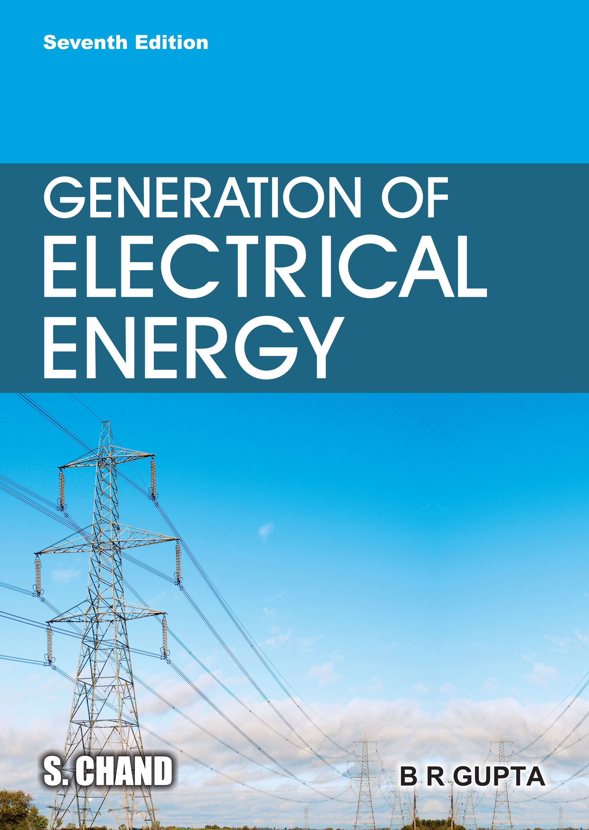 Generation of Electrical Energy by B R Gupta