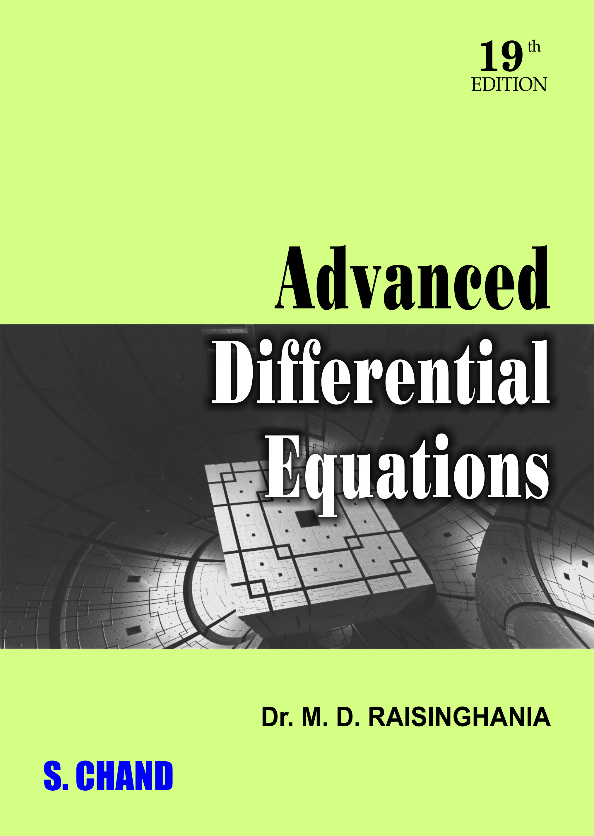 Advanced Differential Equations By Dr. M.D. Raisinghania Advanced Differential Equations By Dr. M.D. Raisinghania