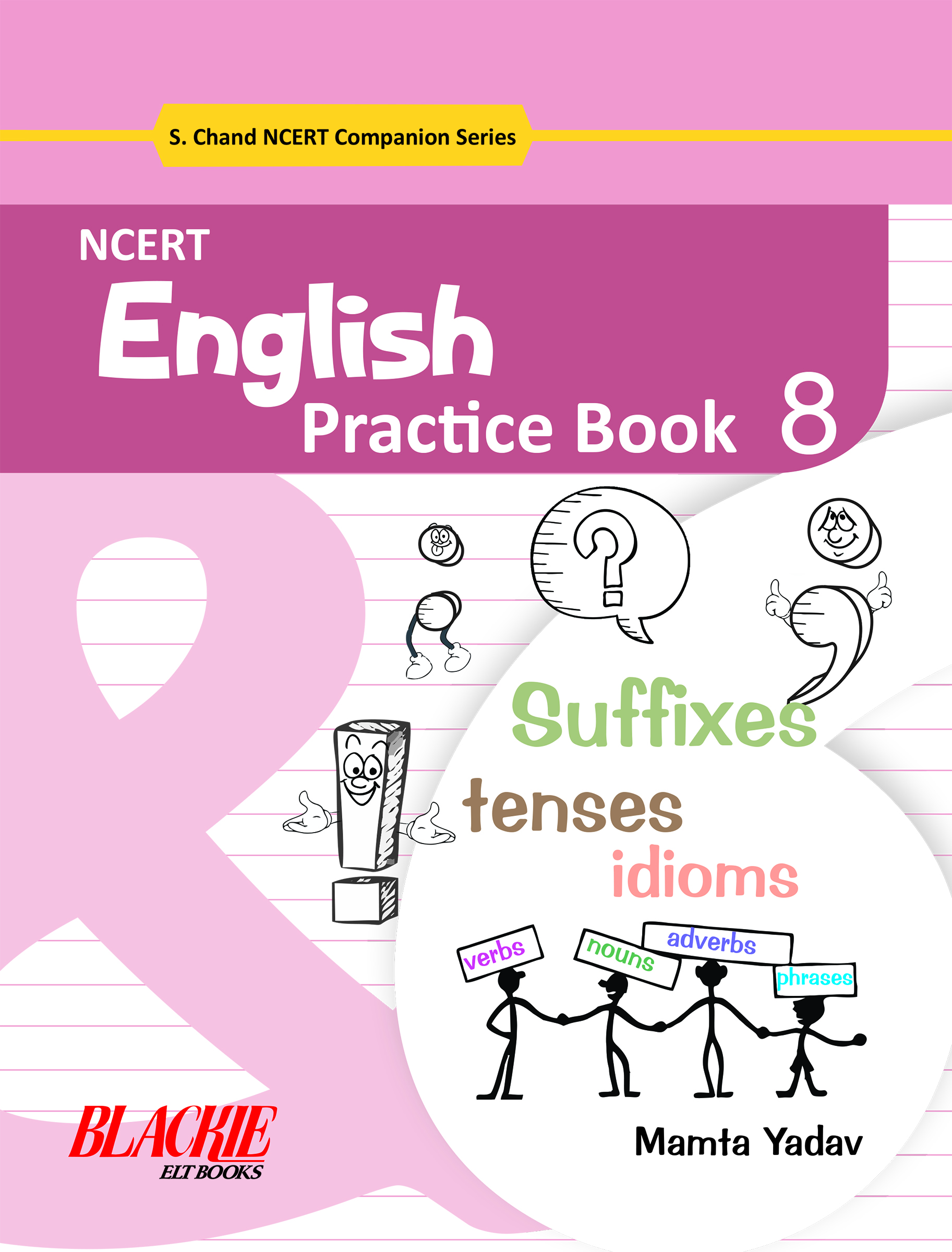 NCERT English Practice Book 8 By Mamta Yadav