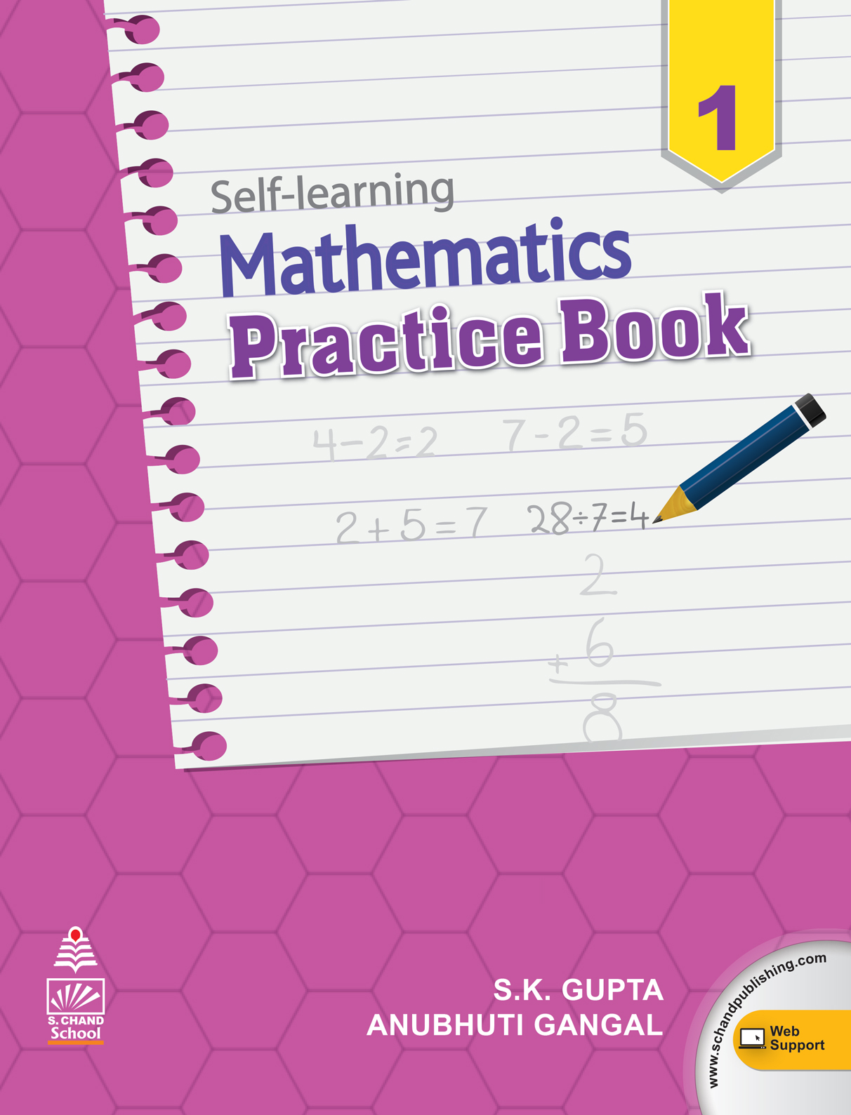 Self-Learning Mathematics Practice Book-1 By S. K. Gupta