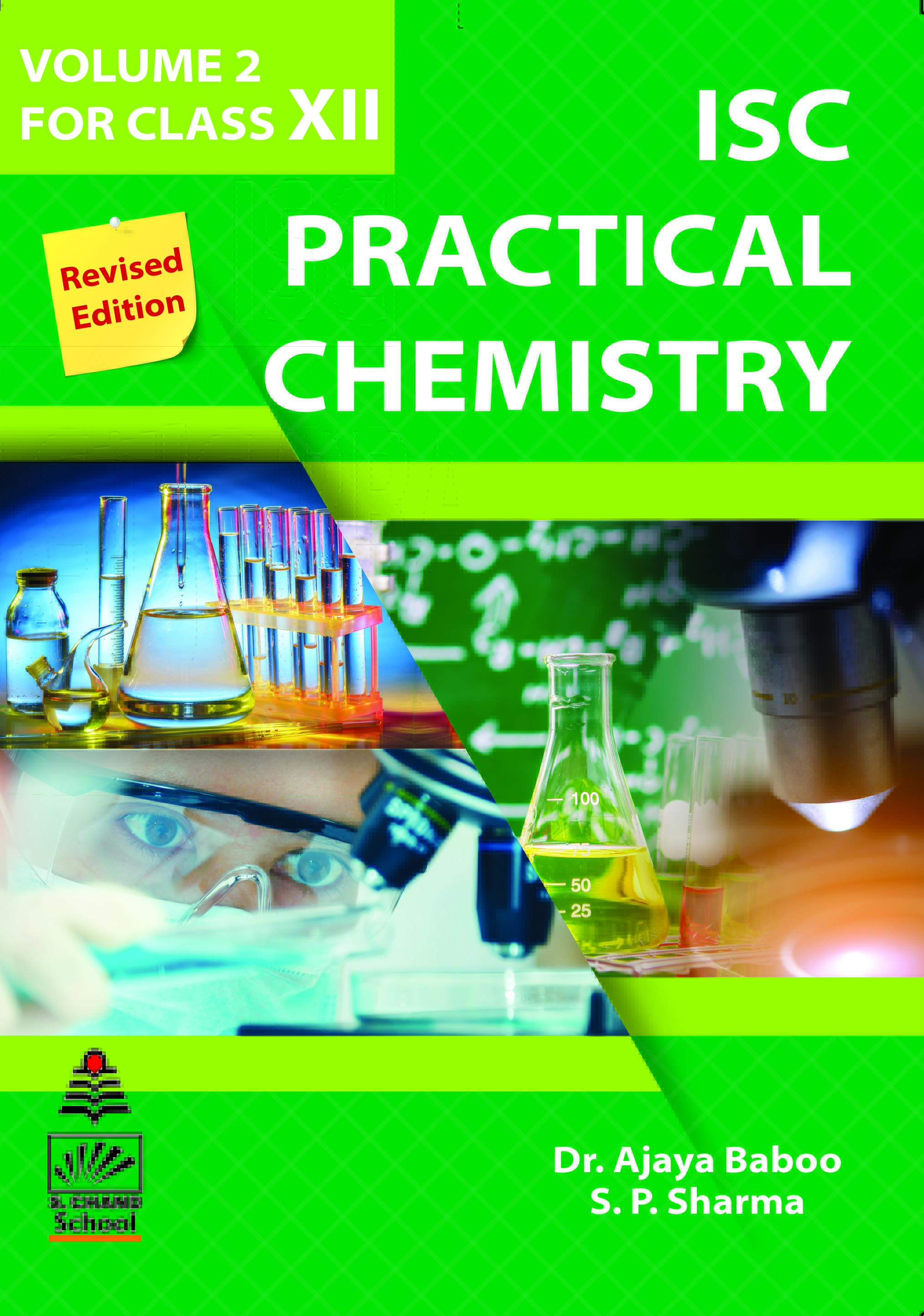 ISC Practical Chemistry Vol. II for Class XII By Ajaya Baboo ISC Practical Chemistry Vol. II for Class XII By Ajaya Baboo